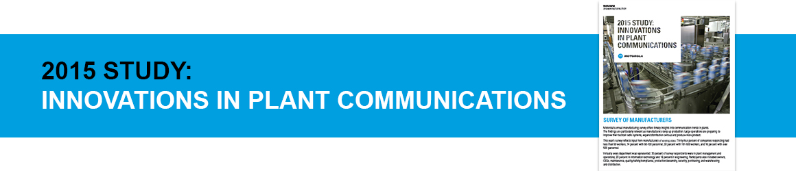 IMPROVING PLANT COMMUNICATIONS - Motorola Solutions EMEA